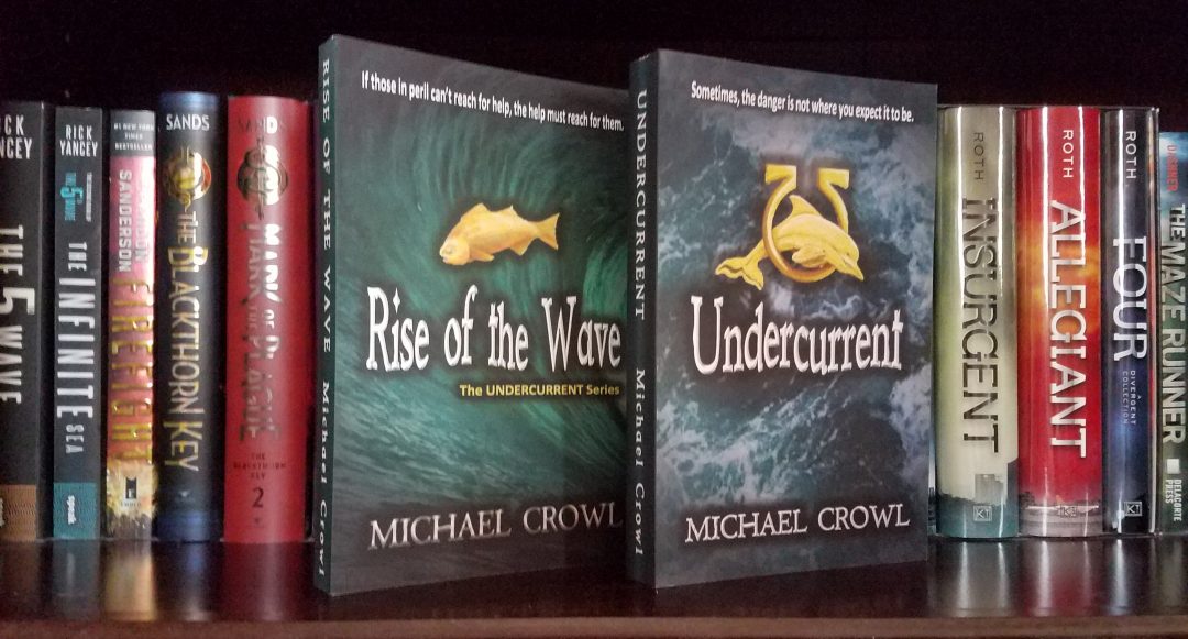 The UNDERCURRENT Series – Michael Crowl – Author